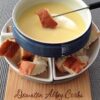 Simply Classic Swiss Cheese Fondue - Downton Abbey Cooks